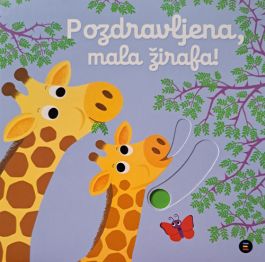 Pozdravljena, mala žirafa!