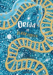 Orija in zlata lestev - Kristjan Veber