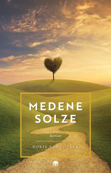 Medene solze - Boris Karlovšek