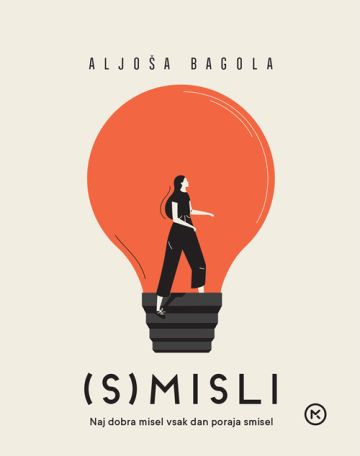 (S)misli: naj dobra misel vsak dan poraja smisel (Ženska)